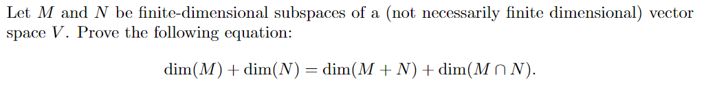Let M And N Be Finite Dimensional Subspaces Of A Not 