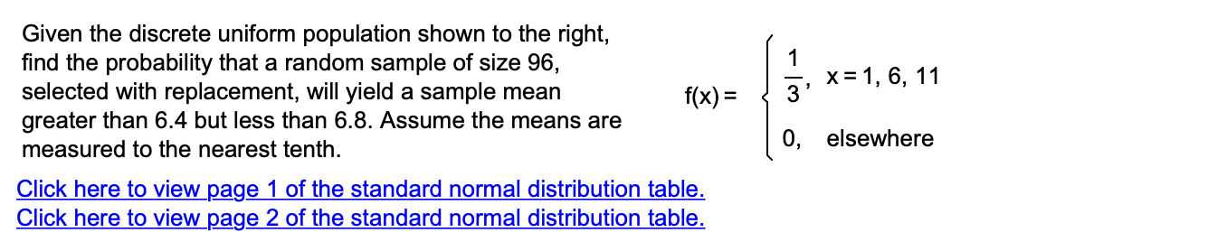 Solved Given the discrete uniform population shown to the | Chegg.com