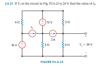 Solved 2.6.23 If Vo in the circuit in Fig. P2.6.23 is 24 V, | Chegg.com
