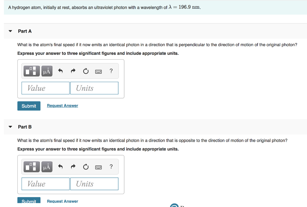 Solved A Hydrogen Atom Initially At Rest Absorbs An