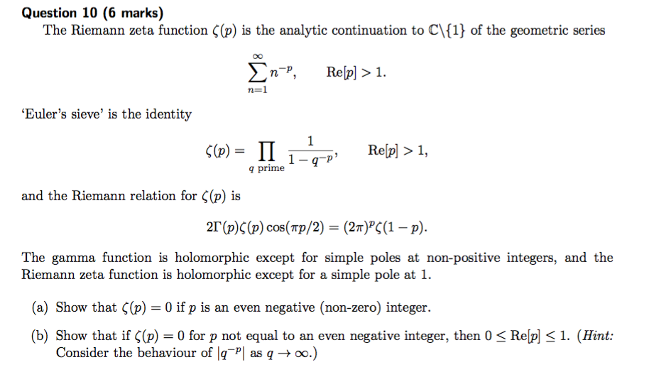 Question 10 6 Marks The Riemann Zeta Function p Chegg