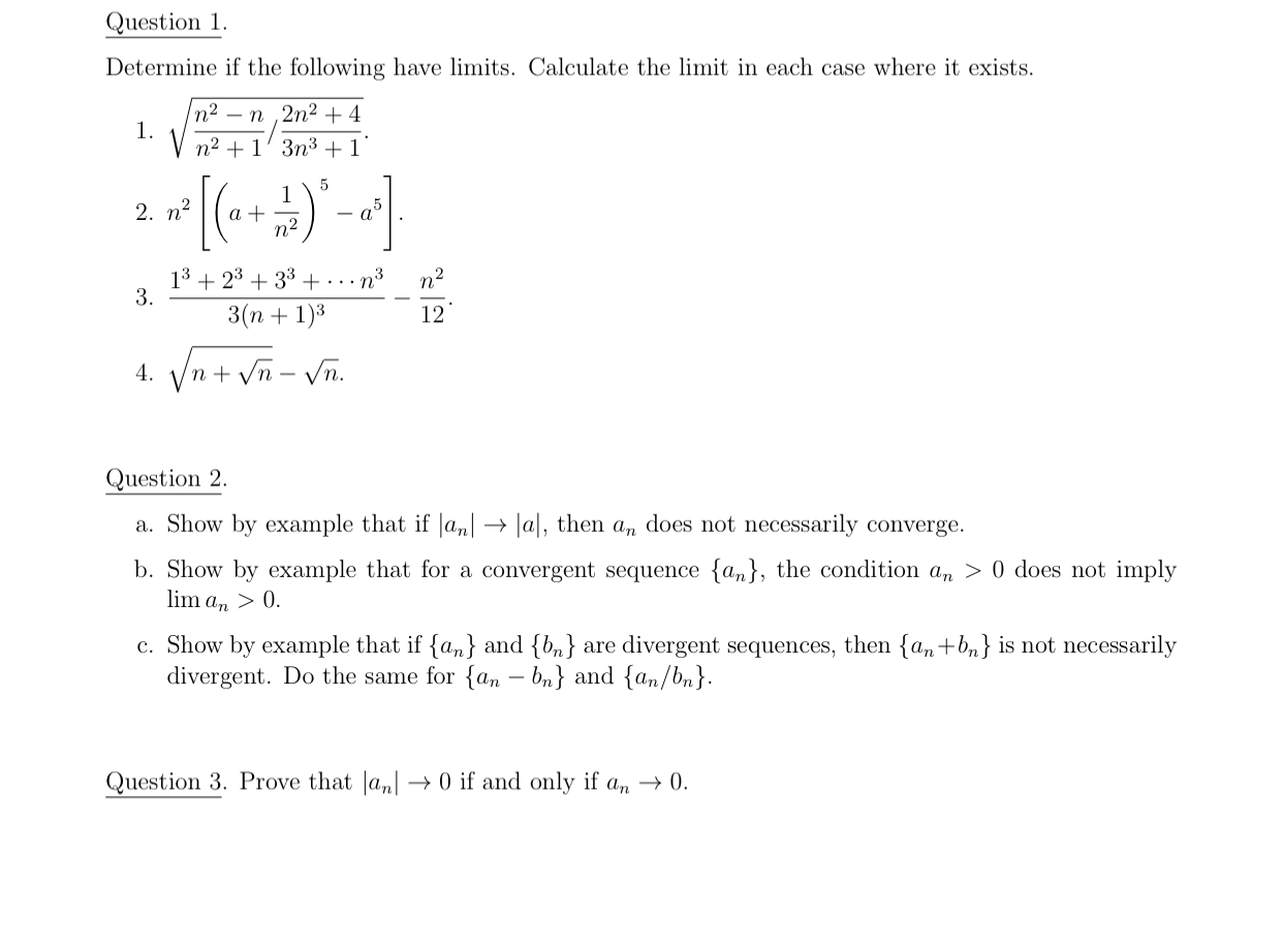 Solved Determine if the following have limits. Calculate the | Chegg.com
