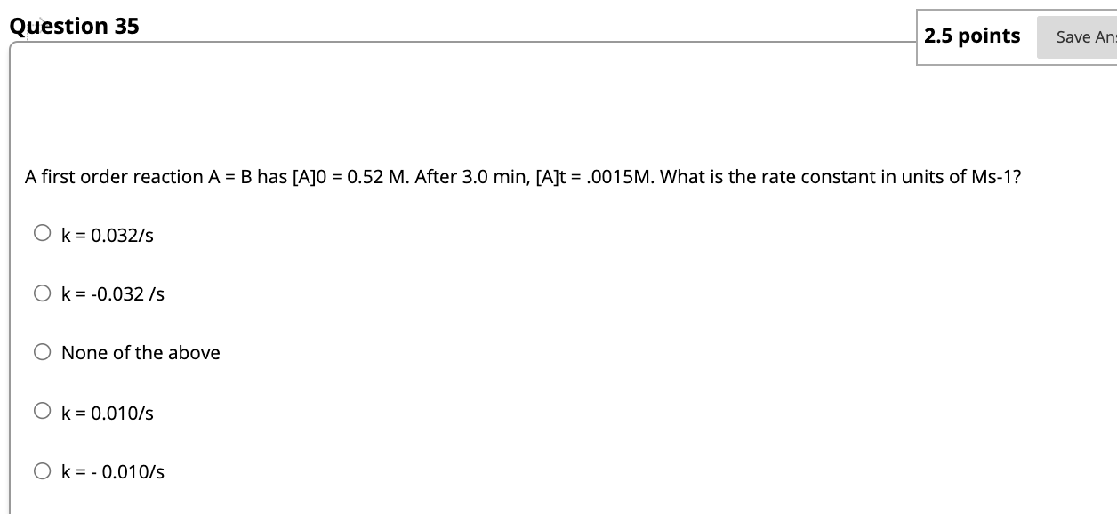 Solved Question 31 2.5 points Save Answ Consider the | Chegg.com
