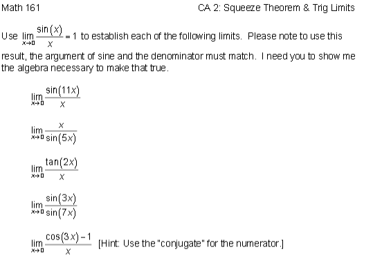 Solved Math 161 CA 2: Squeeze Theorem & Trig Limits sin(x) | Chegg.com