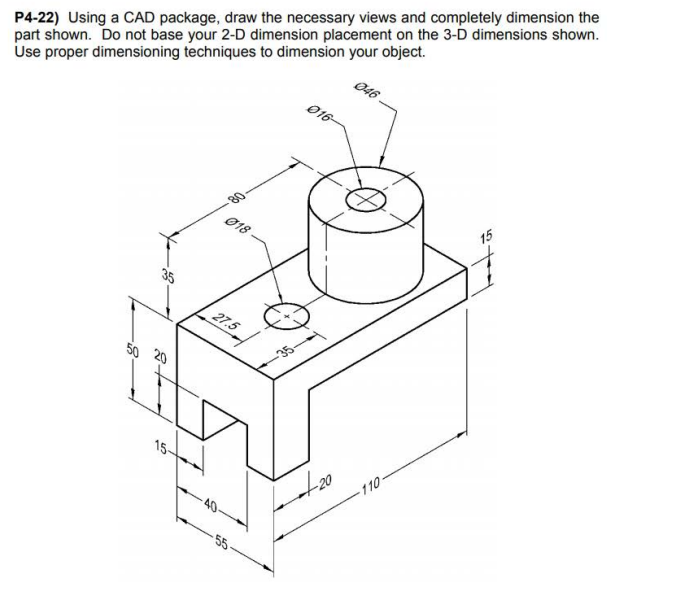 Solved P4-22) Using a CAD package, draw the necessary views | Chegg.com