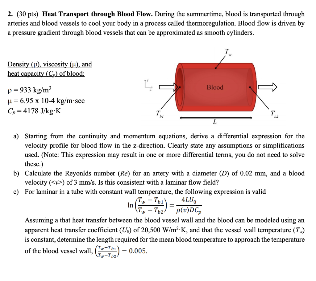 Solved 2. (30 pts) Heat Transport through Blood Flow. During | Chegg.com