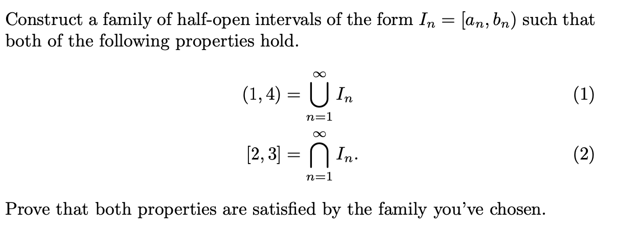 Solved Construct a family of half-open intervals of the form | Chegg.com