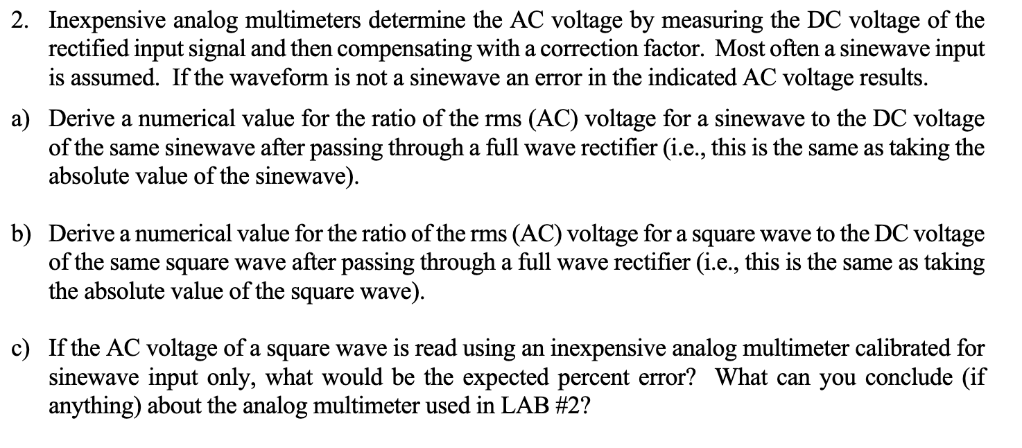 Solved 2. Inexpensive analog multimeters determine the AC | Chegg.com