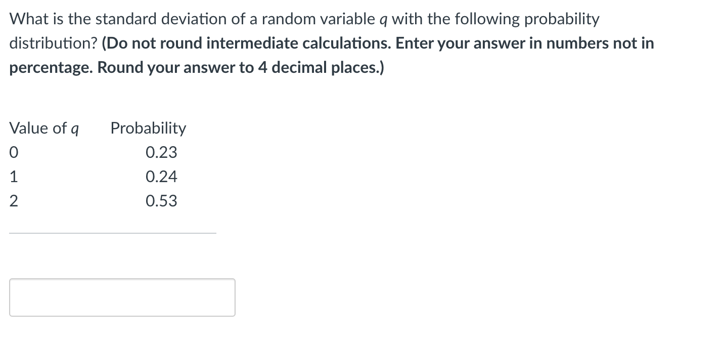 Solved What Is The Standard Deviation Of A Random Variable Q