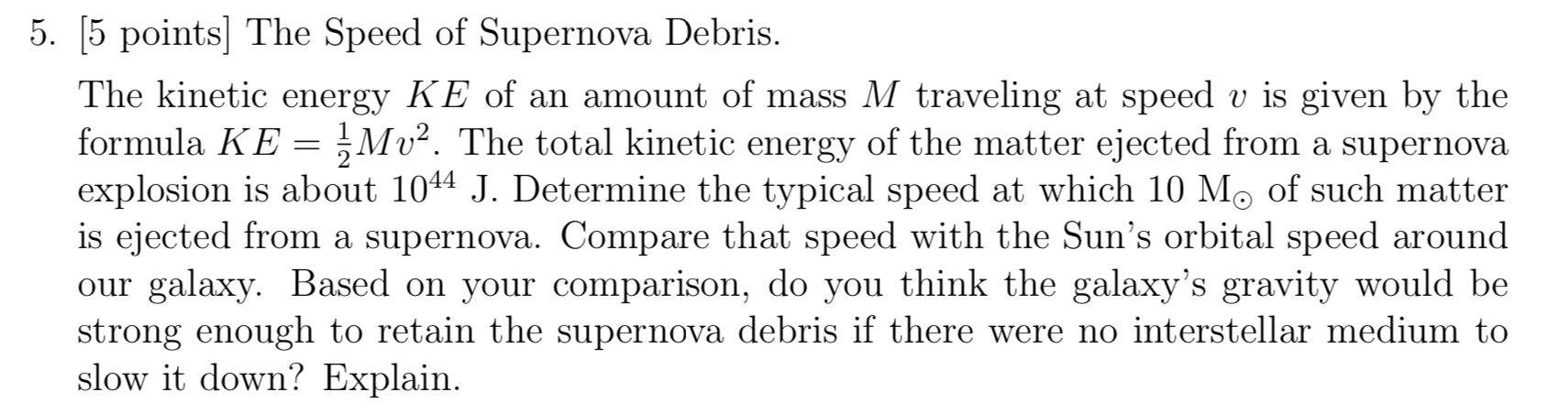 Solved 5. [5 points) The Speed of Supernova Debris. The | Chegg.com