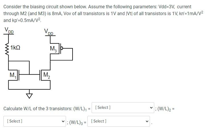Solved Consider the biasing circuit shown below. Assume the | Chegg.com