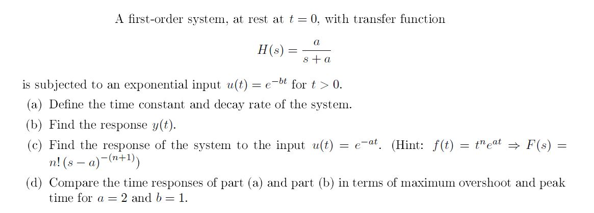 Solved A first-order system, at rest at t= 0, with transfer | Chegg.com