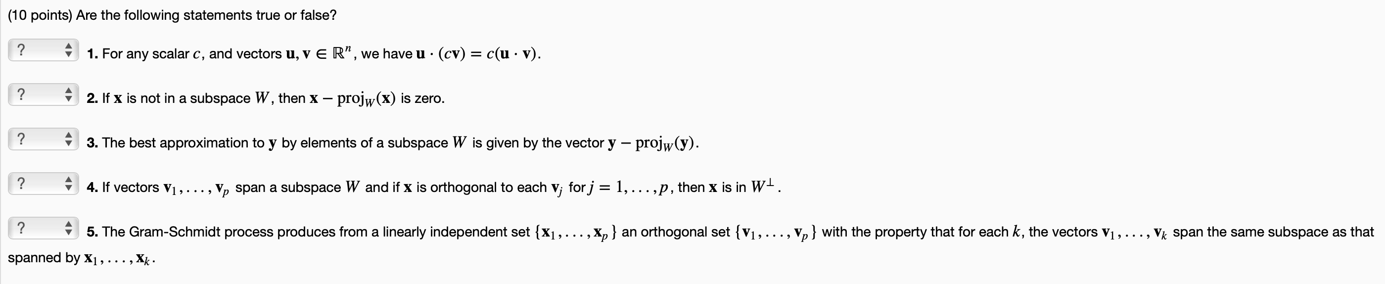 Solved (10 points) Are the following statements true or | Chegg.com
