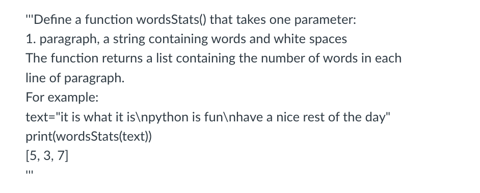Solved "'Define a function wordsStats() that takes one | Chegg.com