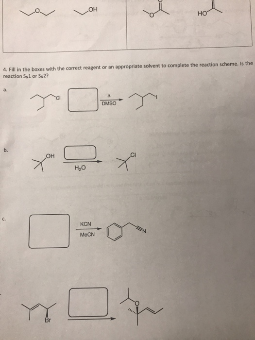Solved Fill in the boxes with the correct reagent or | Chegg.com