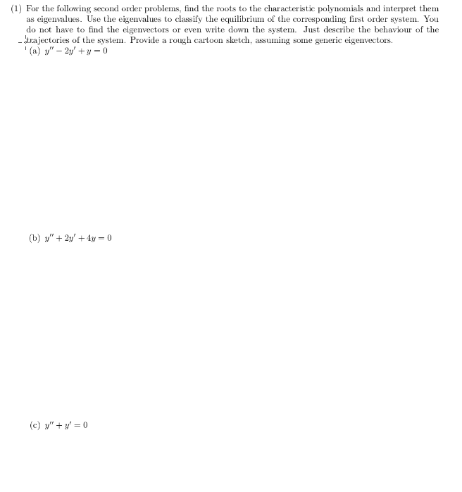 Solved (1) For the following second order problems, find the | Chegg.com