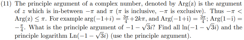 Solved (11) The principle argument of a complex number, | Chegg.com