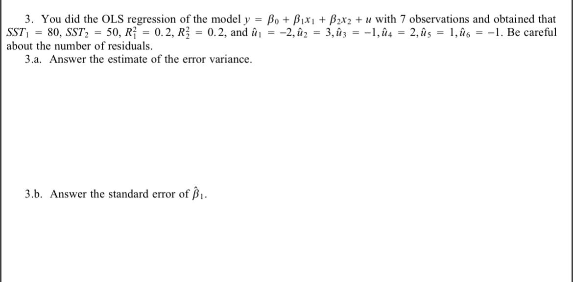 Solved 3. You did the OLS regression of the model | Chegg.com