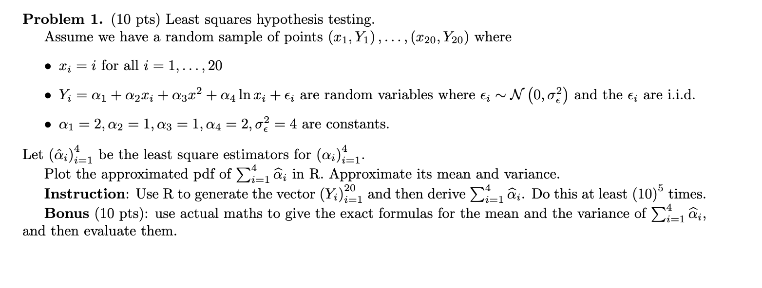 Solved Problem 1. (10 pts) ﻿Least squares hypothesis | Chegg.com
