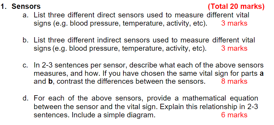 Solved 1. Sensors (Total 20 marks) a. List three different | Chegg.com