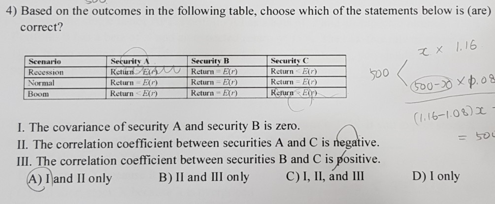 Solved 4 Based On The Outcomes In The Following Table