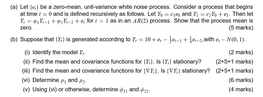 Solved (a) Let {e} be a zero-mean, unit-variance white noise | Chegg.com