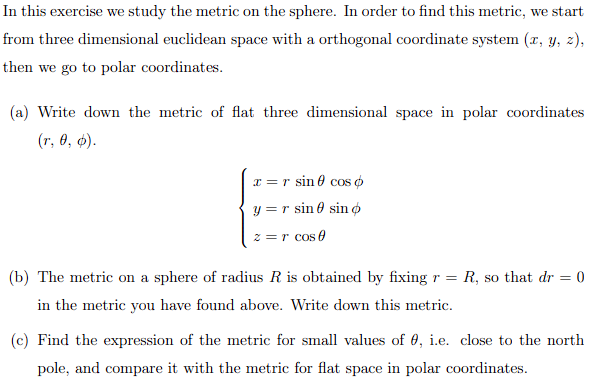 Solved In this exercise we study the metric on the sphere. | Chegg.com