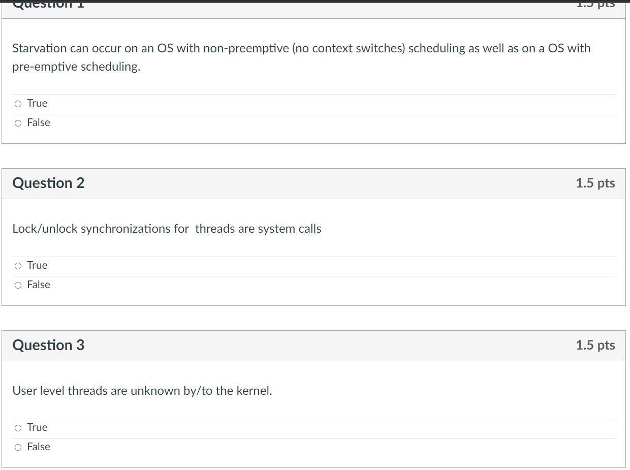 Solved QueSLIVIT 1 1. Pus Starvation can occur on an OS with | Chegg.com