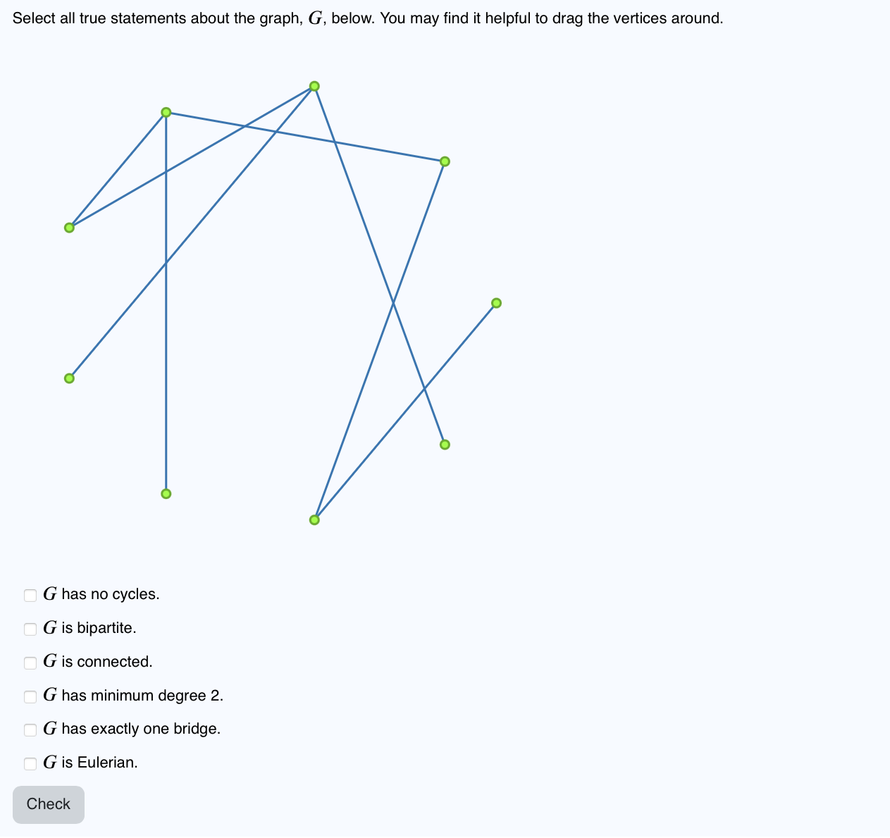 Solved Select all true statements about the graph, G, below. | Chegg.com
