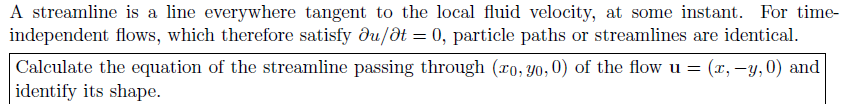 Solved A streamline is a line everywhere tangent to the | Chegg.com