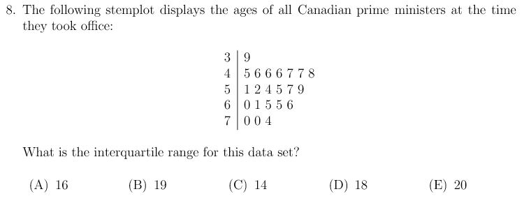 Solved 8. The following stemplot displays the ages of all | Chegg.com
