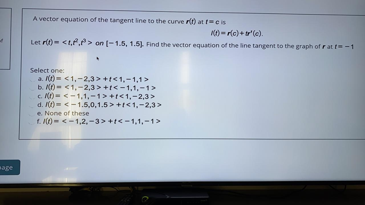 Solved A vector equation of the tangent line to the curve | Chegg.com