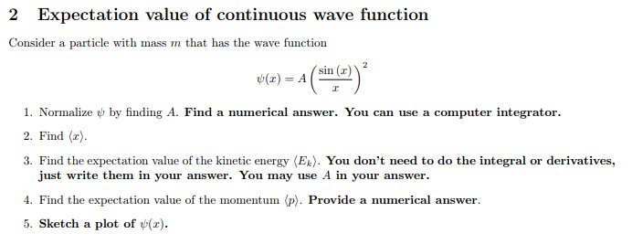 Solved 2 Expectation value of continuous wave function | Chegg.com