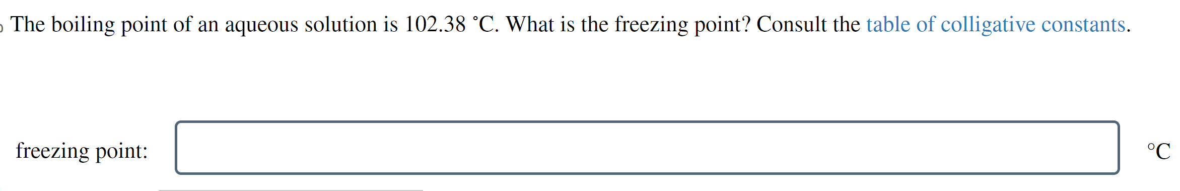 Solved The boiling point of an aqueous solution is 102.38°C. | Chegg.com