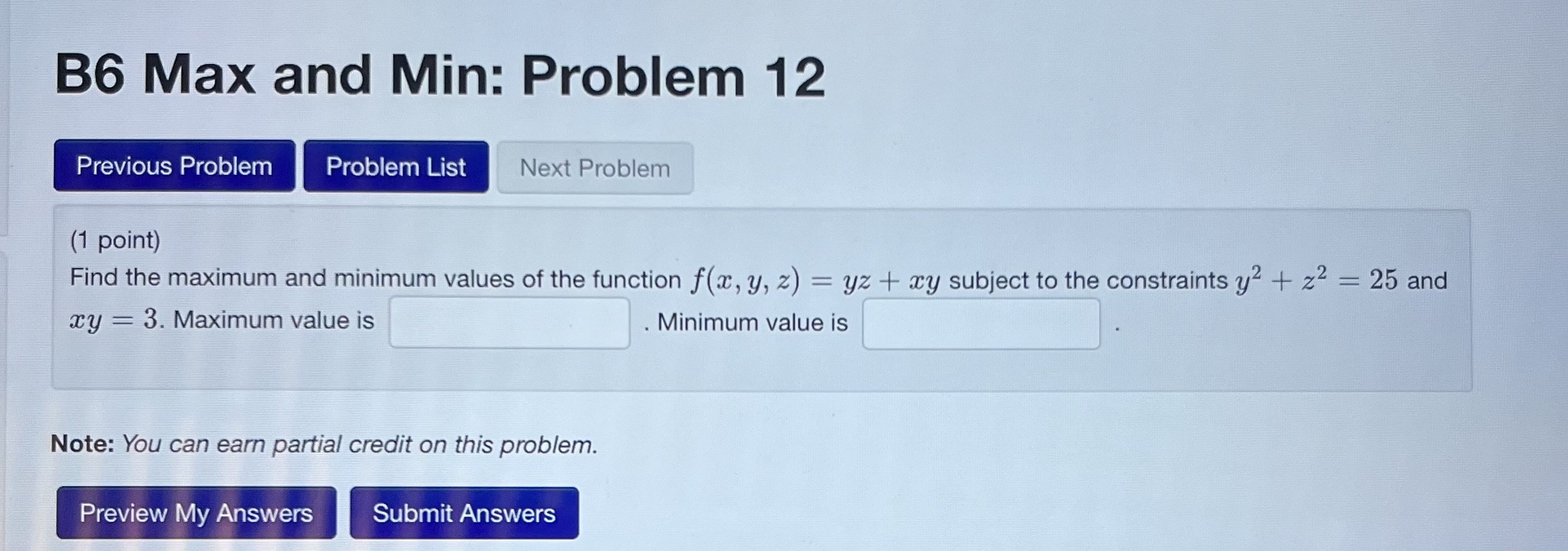 Solved B6 Max and Min: Problem 12 (1 point) Find the maximum | Chegg.com