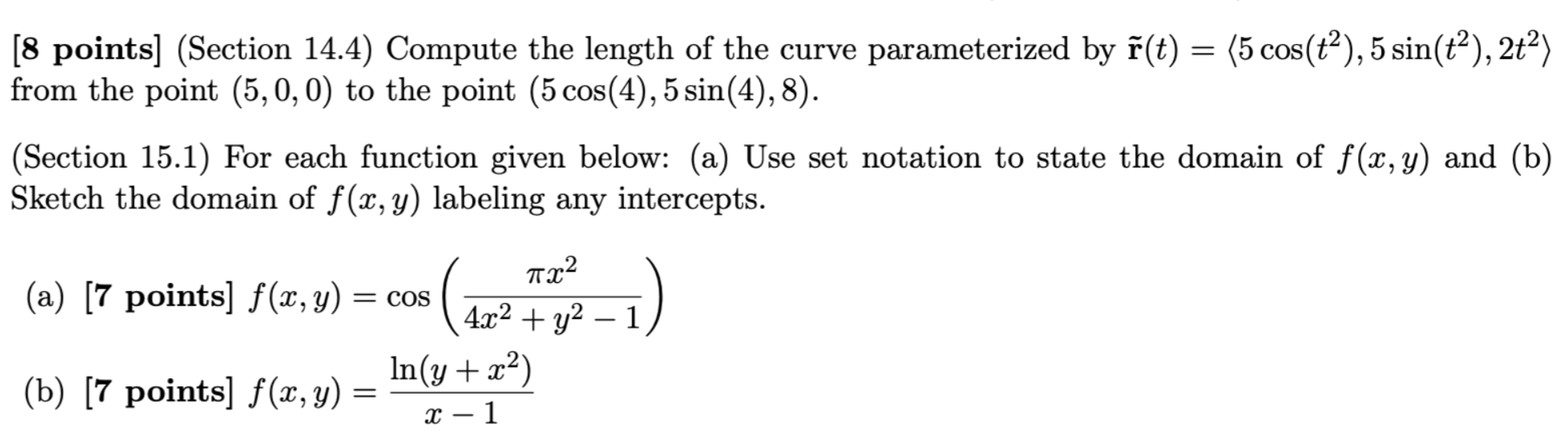 Solved [8 points] (Section 14.4) Compute the length of the | Chegg.com