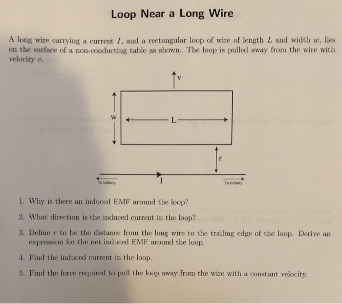 Solved Loop Near a Long Wire A long wire carrying a current | Chegg.com