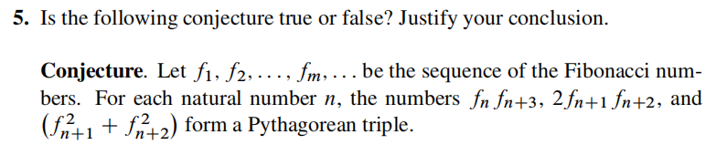 Solved 5. Is the following conjecture true or false? Justify | Chegg.com