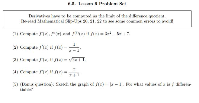 Solved 6.5. Lesson 6 Problem Set Derivatives have to be | Chegg.com