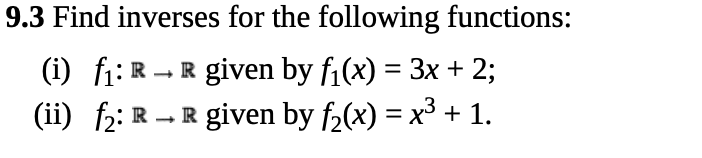 Solved 9.3 Find inverses for the following functions: (i) | Chegg.com