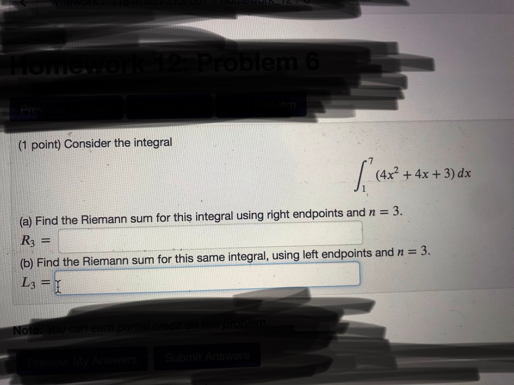 Solved (1 point) Consider the integral (4x2 +4x +3) dx (a) | Chegg.com