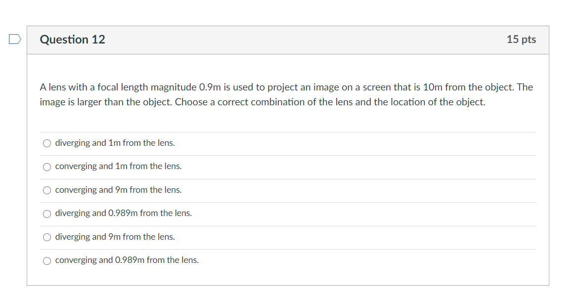 Solved Question 12 15 pts A lens with a focal length | Chegg.com