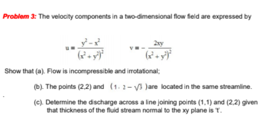 Solved Problem 3: The velocity components in a | Chegg.com
