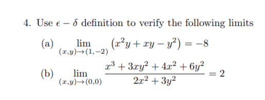 Solved Use ϵ − δ definition to verify the following | Chegg.com