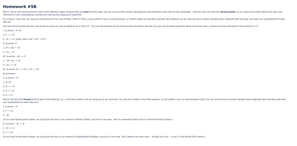 Solved Homework #5B Part A. Do an semi-formal proof for each | Chegg.com