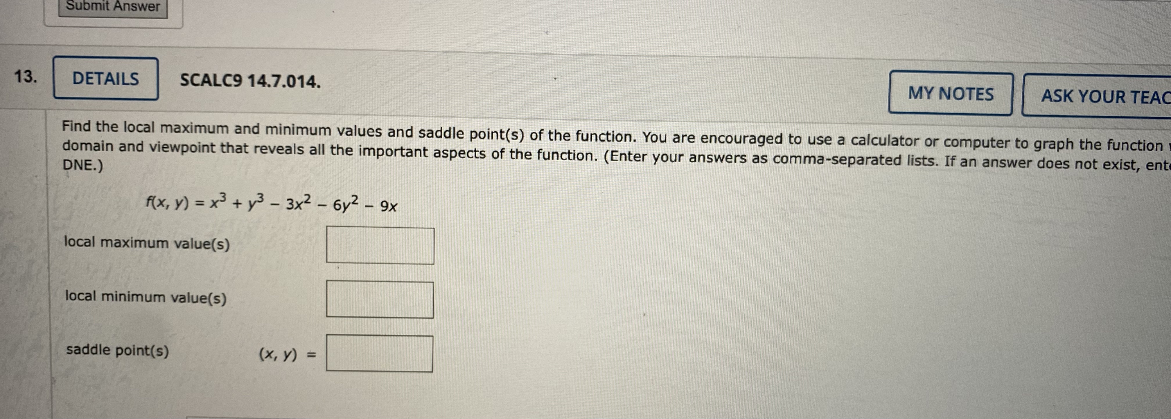 Solved Find the local maximum and minimum values and saddle | Chegg.com