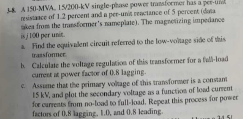 Solved 3-8. A 150-MVA, 15/200-kV single-phase power | Chegg.com