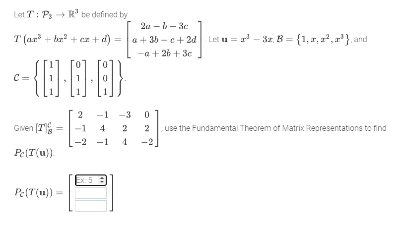 [Solved]: Let ( T: mathcal{P}_{3} rightarrow mathbb{R}