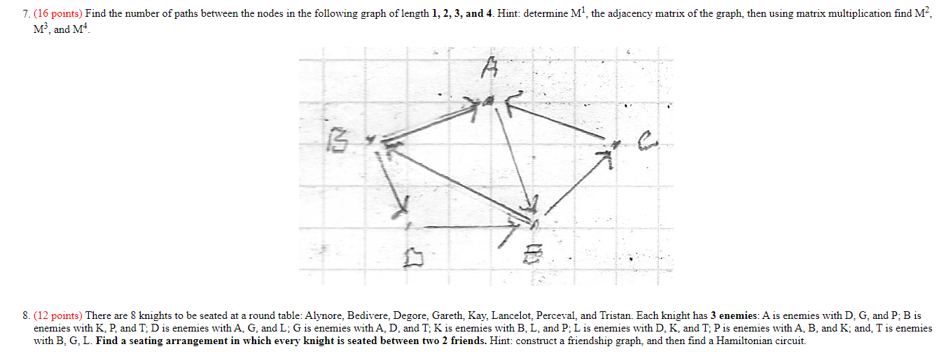 Solved 7.(16 points) Find the number of paths between the | Chegg.com