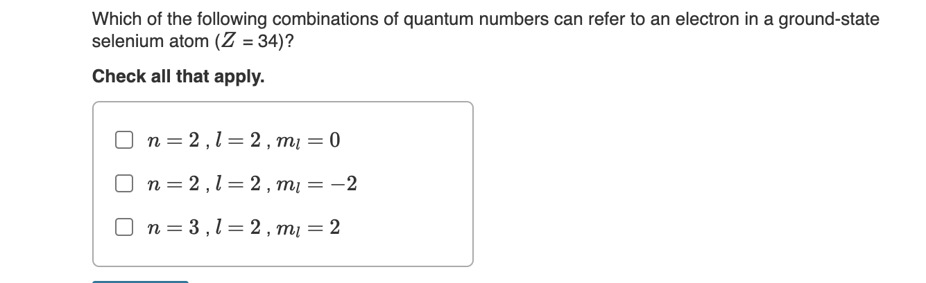 Solved Which of the following combinations of quantum | Chegg.com